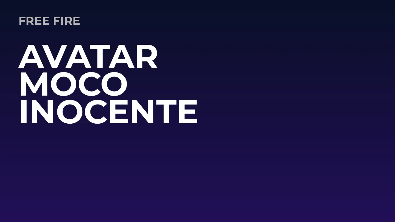 Avatar Moco Inocente no Free Fire: como conseguir, raridade e detalhes ...