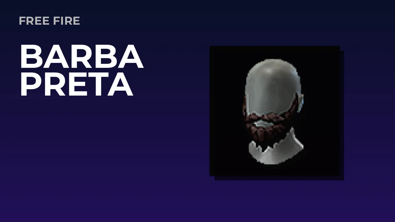 Barba Preta no Free Fire: como conseguir, raridade e detalhes (2026 ...