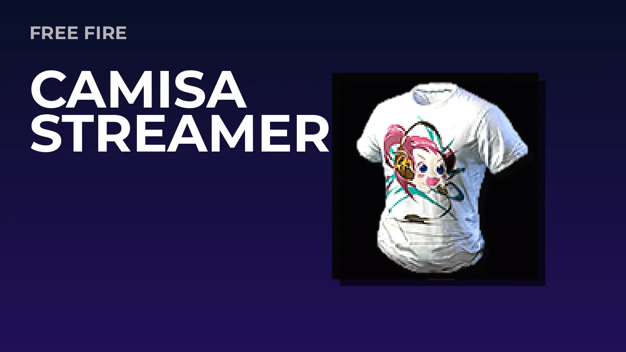 Camisa Streamer no Free Fire: como conseguir, raridade e detalhes (2026 ...
