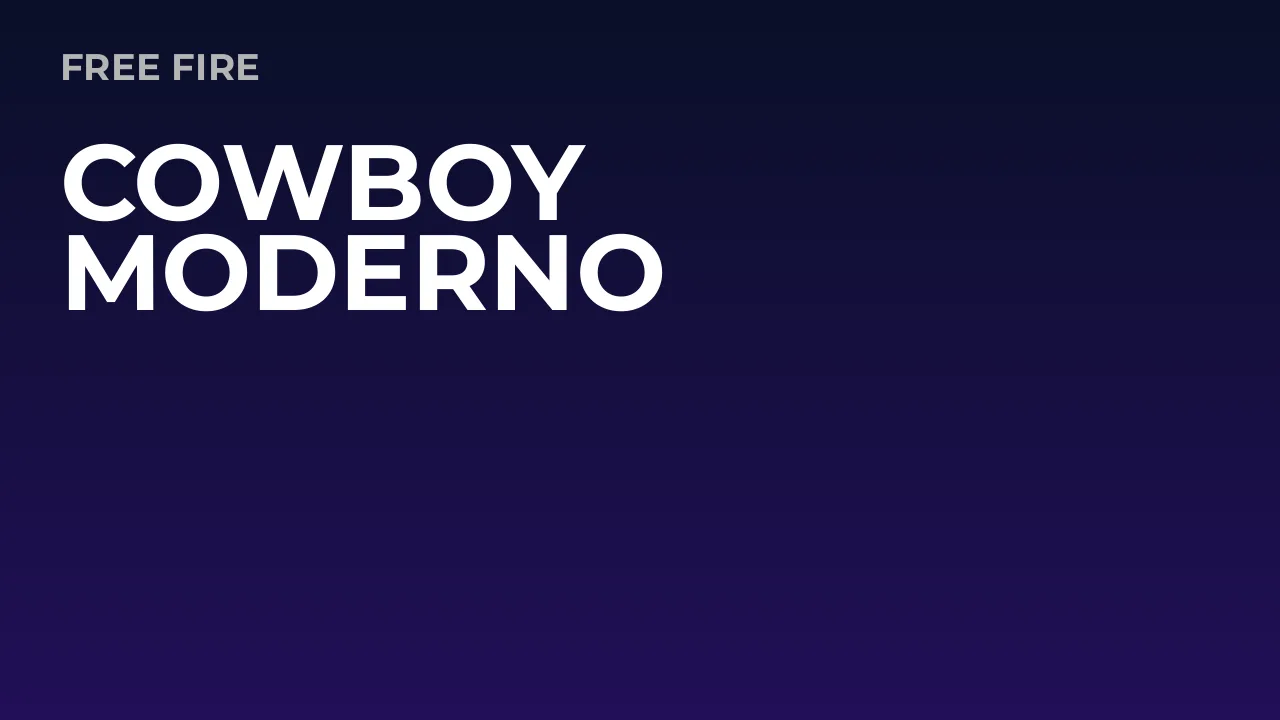 Cowboy Moderno no Free Fire: como conseguir, raridade e detalhes (2026 ...