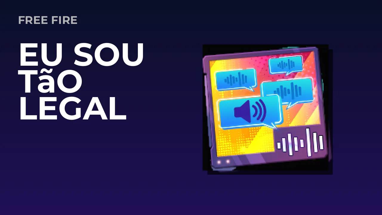 Eu sou tão legal no Free Fire: como conseguir, raridade e detalhes ...