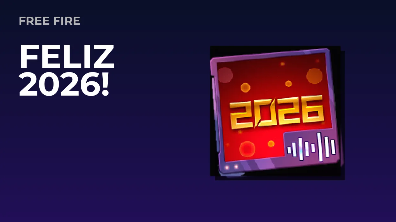 Feliz 2026! no Free Fire: como conseguir, raridade e detalhes (2026 ...