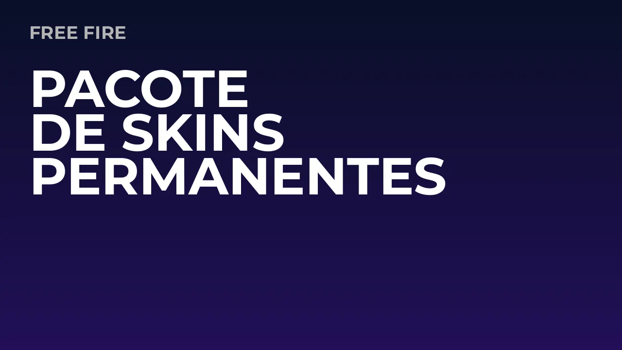 Pacote de Skins Permanentes no Free Fire: como conseguir, raridade e ...