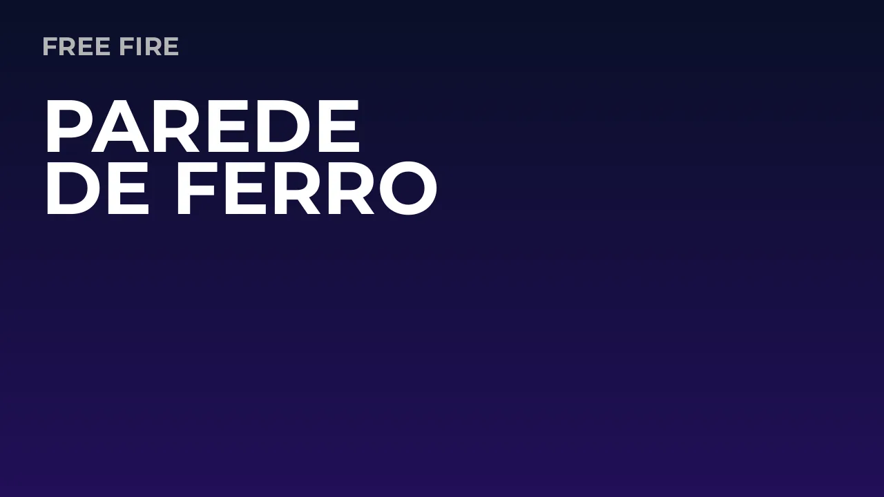 Parede de Ferro no Free Fire: como conseguir, raridade e detalhes (2026 ...