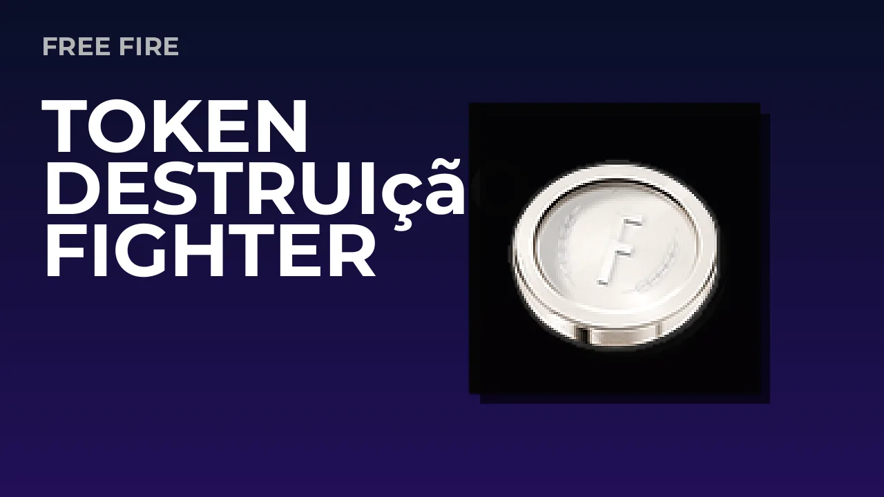 Token Destruição Fighter no Free Fire: como conseguir, raridade e ...