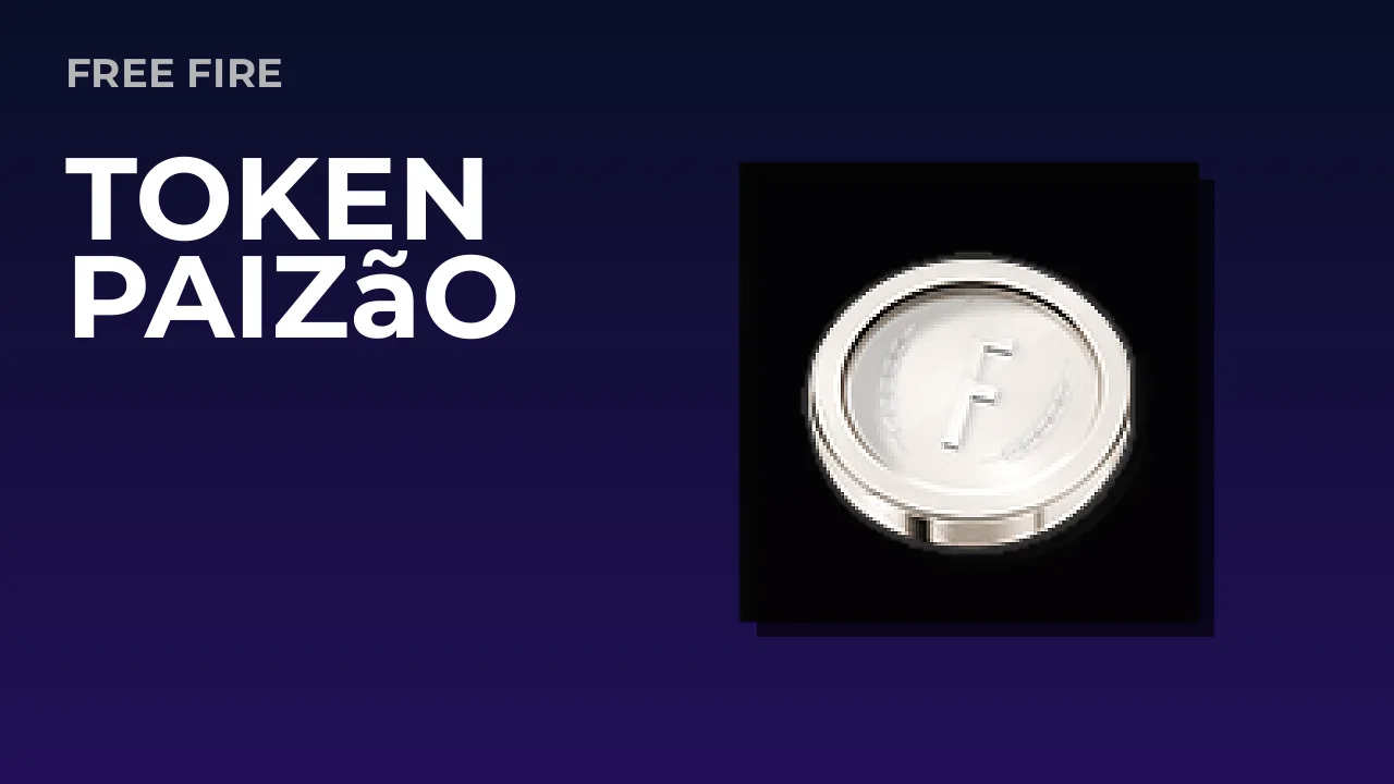 Token Paizão no Free Fire: como conseguir, raridade e detalhes (2026 ...